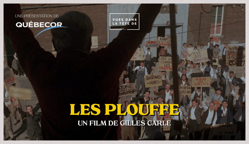Les Plouffe – Vues dans la tête de Rivière-du-Loup